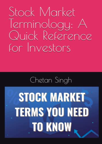 Stock Market Terminology: A Quick Reference for Investors by Chetan ...