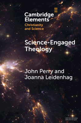 Science-Engaged Theology by John Perry | Goodreads