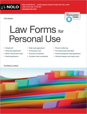 Law Forms for Personal Use by The Editors of Nolo Nolo The Editors ...