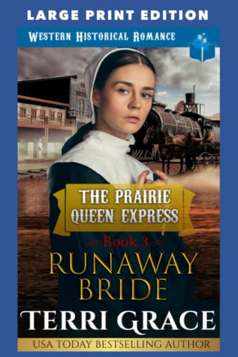 Runaway Bride: LARGE PRINT EDITION by Terri Grace | Goodreads