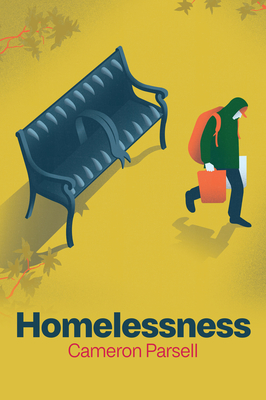 Homelessness: A Critical Introduction by Cameron Parsell | Goodreads