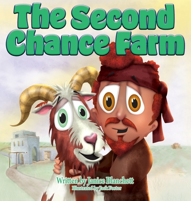 The Second Chance Farm by Janice Blanchett | Goodreads