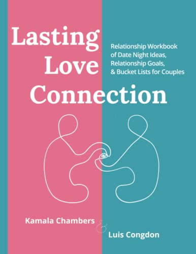Lasting Love Connection: Relationship Workbook of Date Night Ideas ...