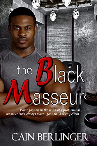The Black Masseur by Cain Berlinger | Goodreads