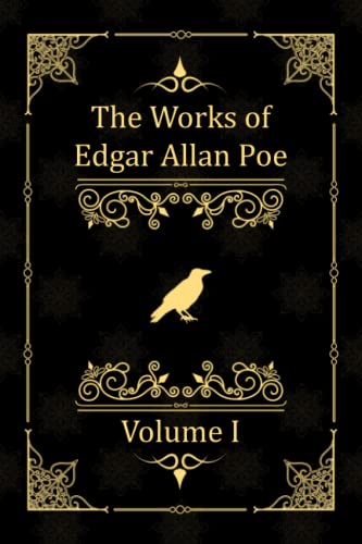 The Works of Edgar Allan Poe: Volume I: by Edgar Allan Poe | Goodreads