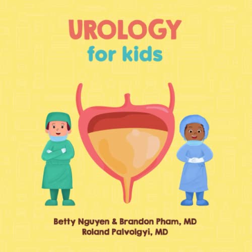 Urology for Kids: A Fun Picture Book About the Urinary Tract for ...