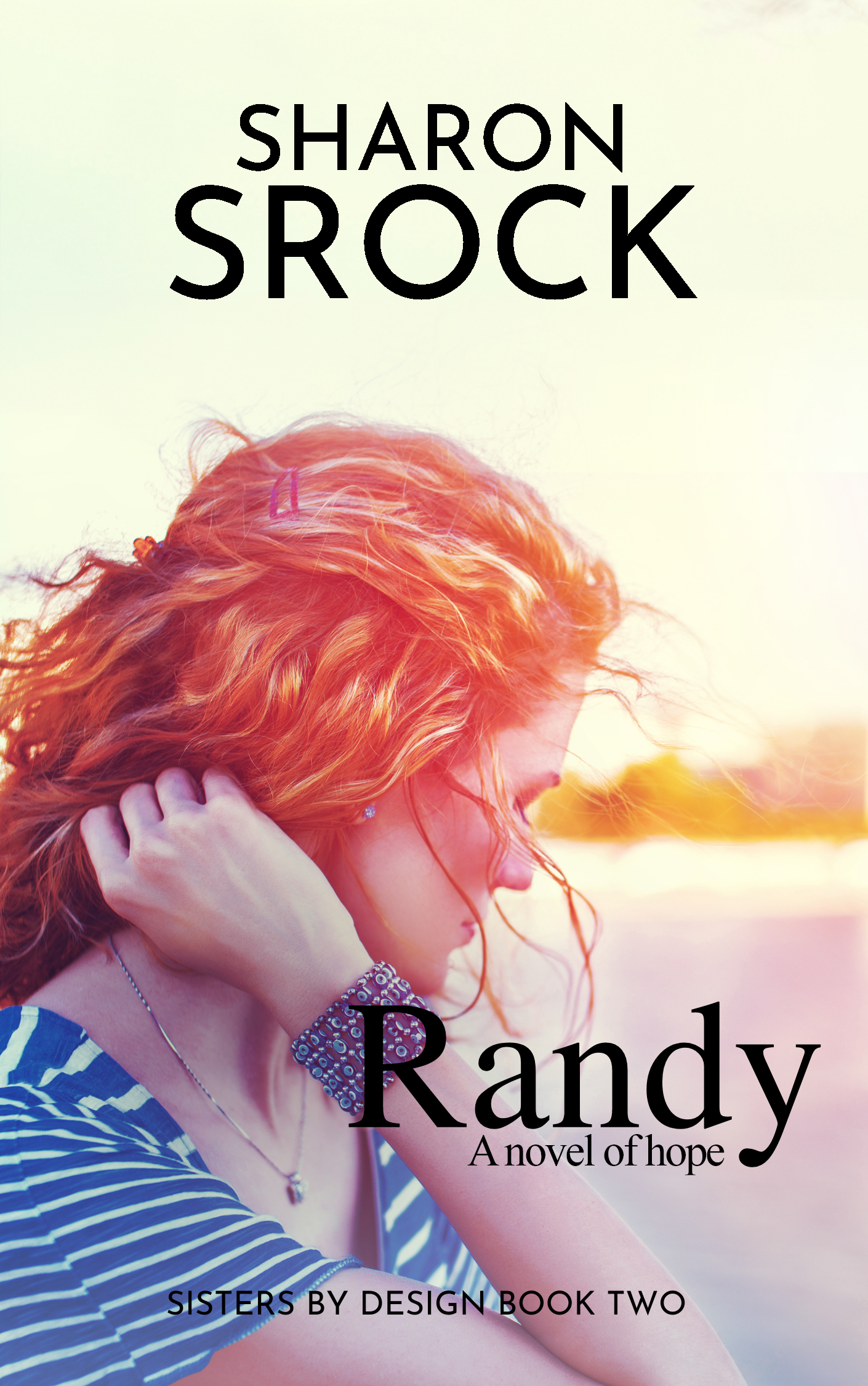 Randy (Sisters by Design, #2) by Sharon Srock | Goodreads
