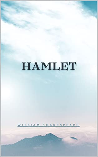 Hamlet: Annotated by William Shakespeare | Goodreads