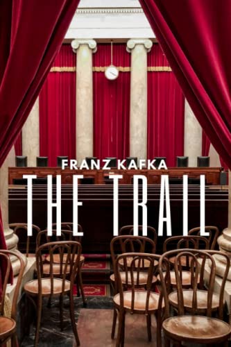 The Trial (Annotated): Franz Kafka Classic Mystery by Franz Kafka ...