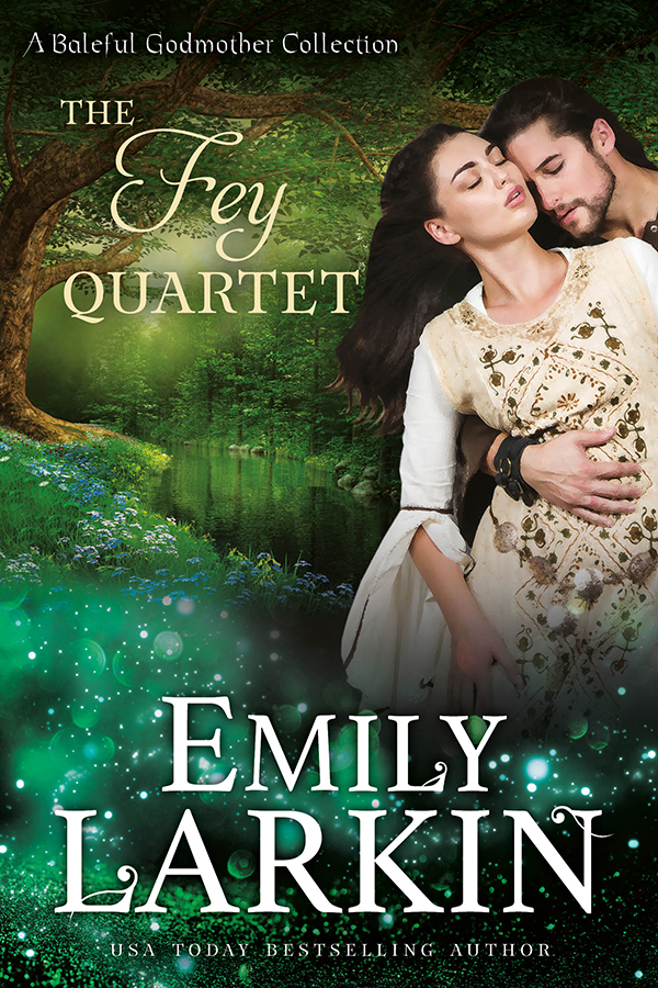 The Fey Quartet: A 4-in-1 collection of romance novellas by Emily ...