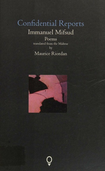 Confidential Reports by Immanuel Mifsud | Goodreads