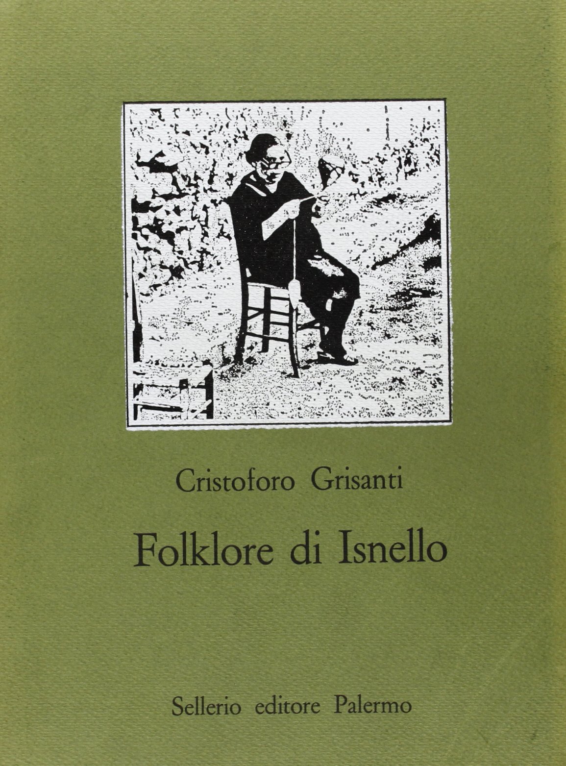 Folklore di Isnello by Cristoforo Grisanti | Goodreads