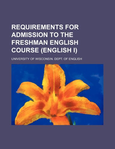 Requirements for admission to the freshman English course by University ...