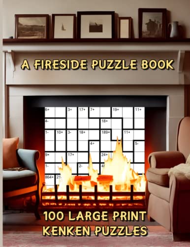 100 LARGE PRINT KENKEN PUZZLES: 100 Hard Level Calcudoku Puzzles to ...