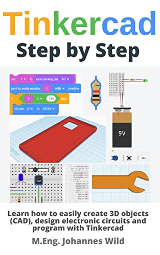 Tinkercad | Step by Step: Learn how to easily create 3D objects (CAD ...