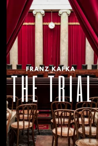 The Trial (Annotated): Franz Kafka Classic Mystery by Franz Kafka ...