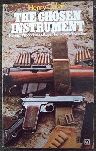 The Chosen Instrument by Henry Calvin | Goodreads