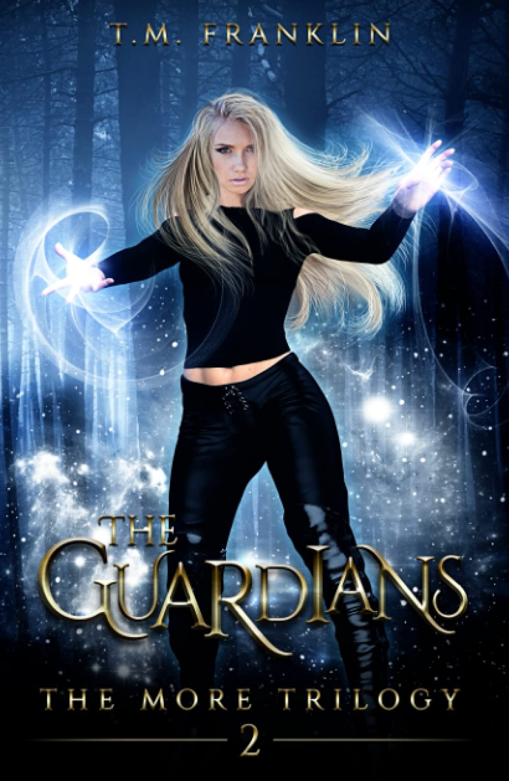 The Guardians (The MORE Trilogy, #2) by T.M. Franklin | Goodreads