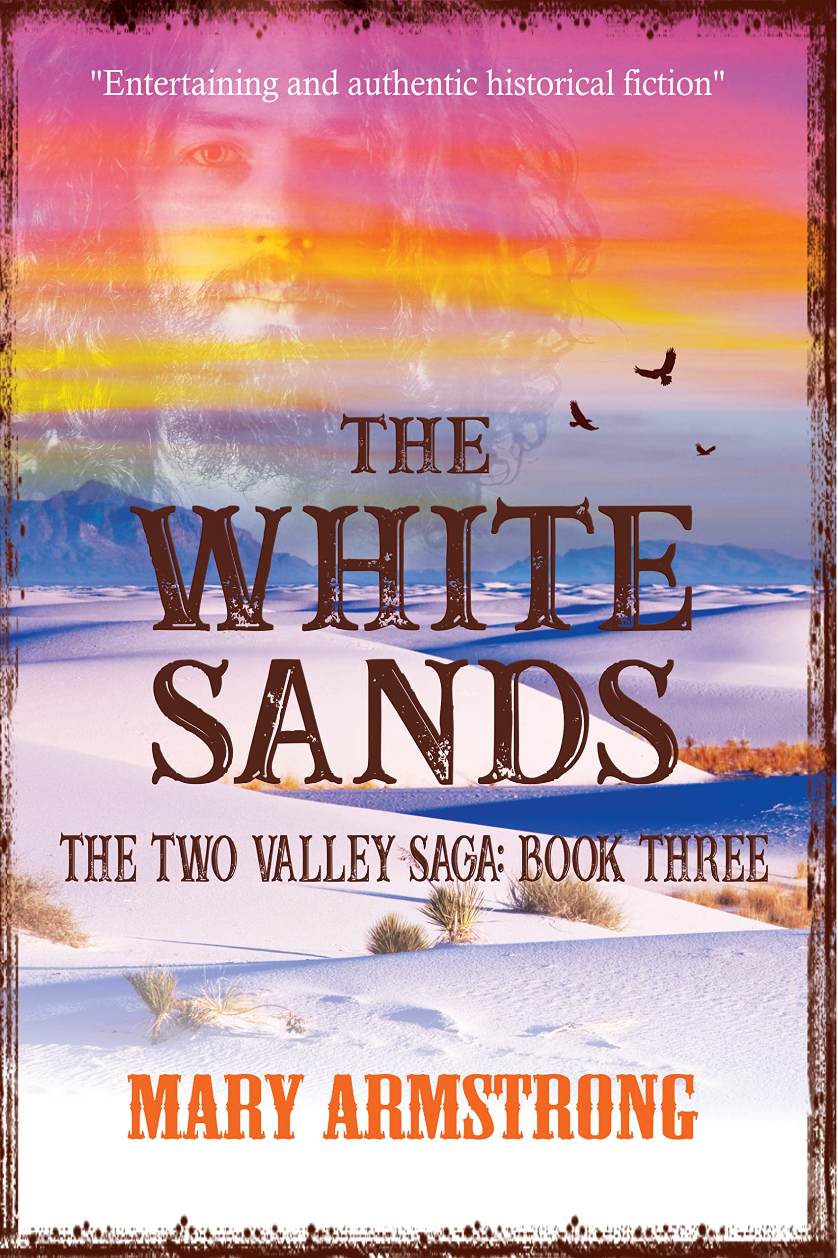 The White Sands: The Two Valleys Saga: Book Three by Mary Armstrong ...