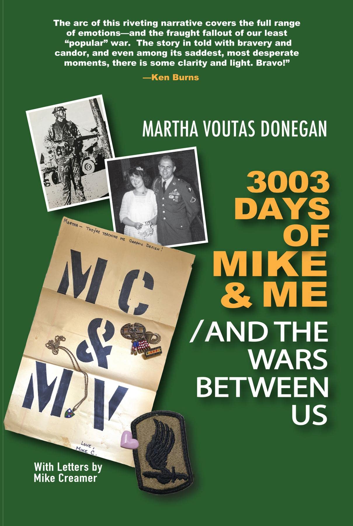 3003 Days of Mike & Me / And the Wars Between Us by Martha Voutas ...
