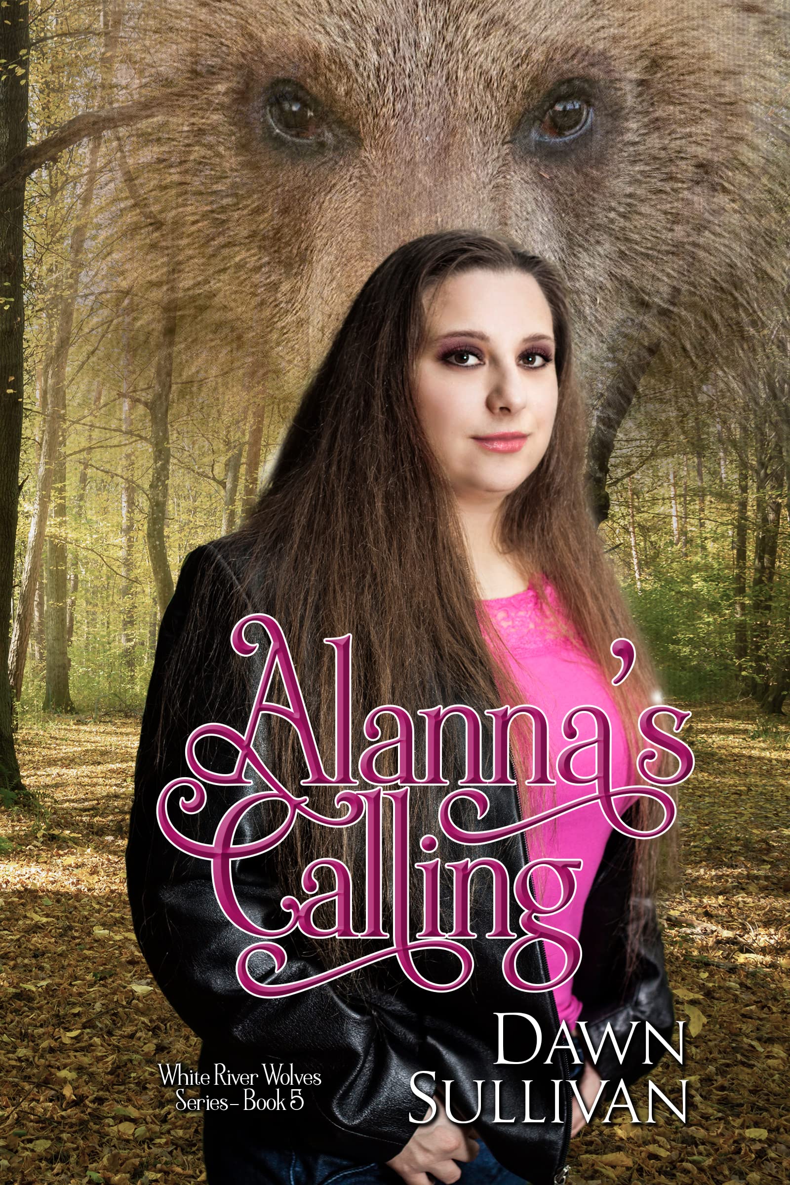 Alanna's Calling (White River Wolves #5) by Dawn Sullivan | Goodreads