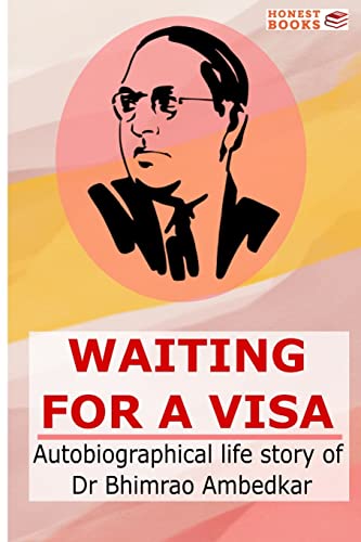 Waiting for a Visa by B.R. Ambedkar | Goodreads