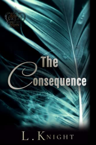 The Consequence: Special Edition Paperback by L. Knight | Goodreads