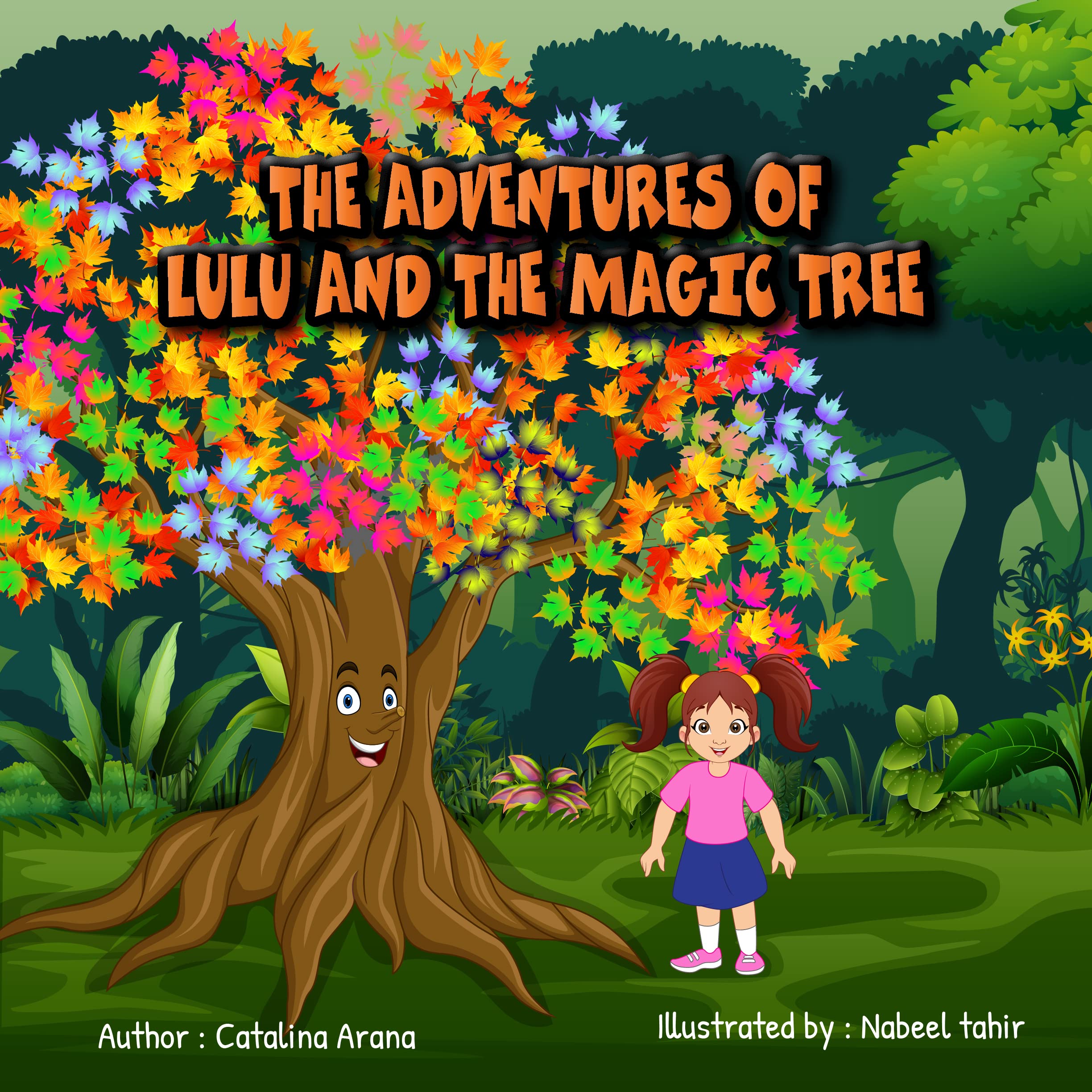 The Adventures of Lulu and the Magical Tree by Catalina Arana | Goodreads