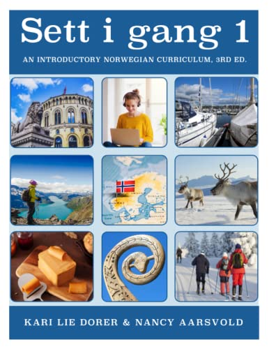 Sett i gang Book 1 (3rd ed.): An Introductory Norwegian Curriculum ...