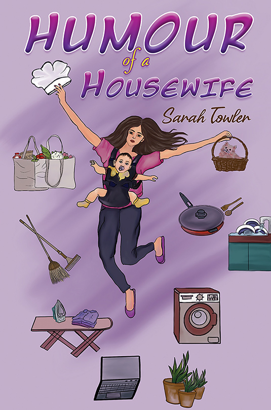 Humour of a Housewife by Sarah Towler | Goodreads