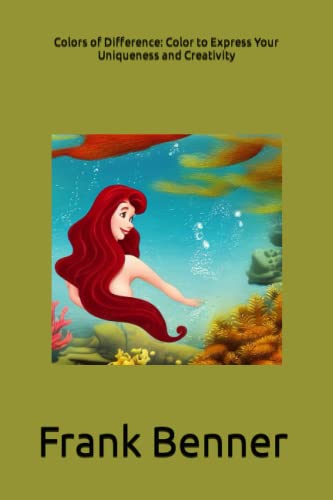 Colors of Difference: Color to Express Your Uniqueness and Creativity ...