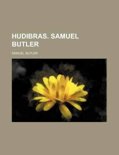 Hudibras. Samuel Butler by Samuel Butler | Goodreads