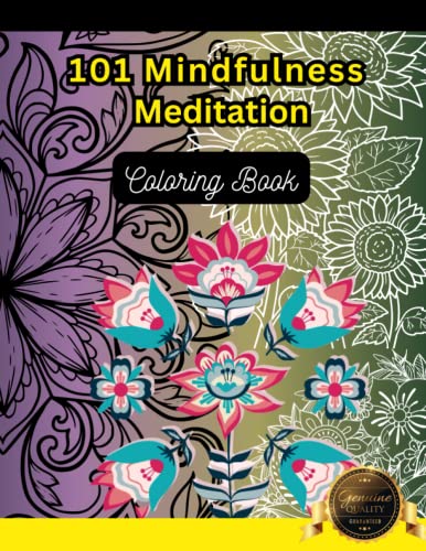 101 Mindfulness Meditation Coloring Book: Mindful Coloring Book For ...