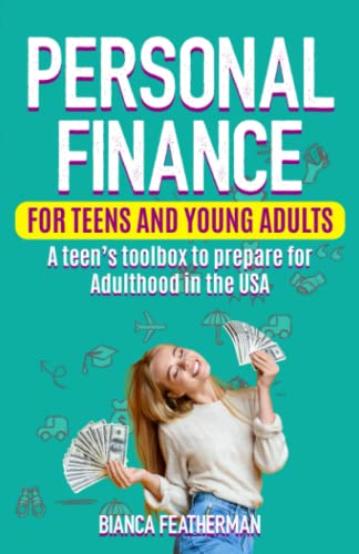 Personal Finance for Teens and Young Adults: A teen’s toolbox to ...