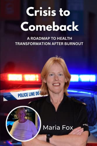 Crisis to Comeback: A roadmap to health transformation after burnout by ...