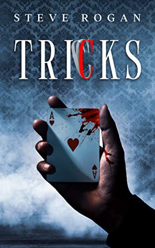 Tricks by Steve Rogan | Goodreads