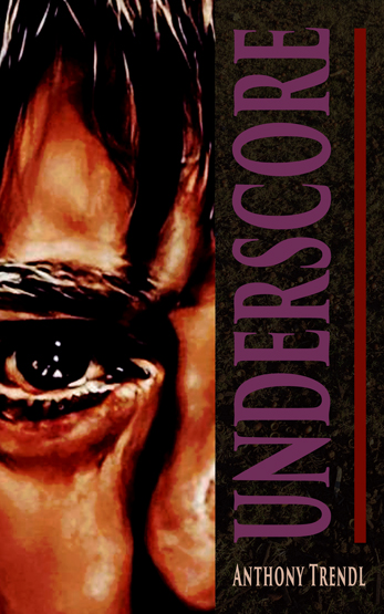 Underscore by Anthony Trendl | Goodreads