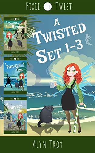 Pixie Twisted 1: A Collection of Books 1-3 of the Pixie Twist Series by Alyn Troy | Goodreads