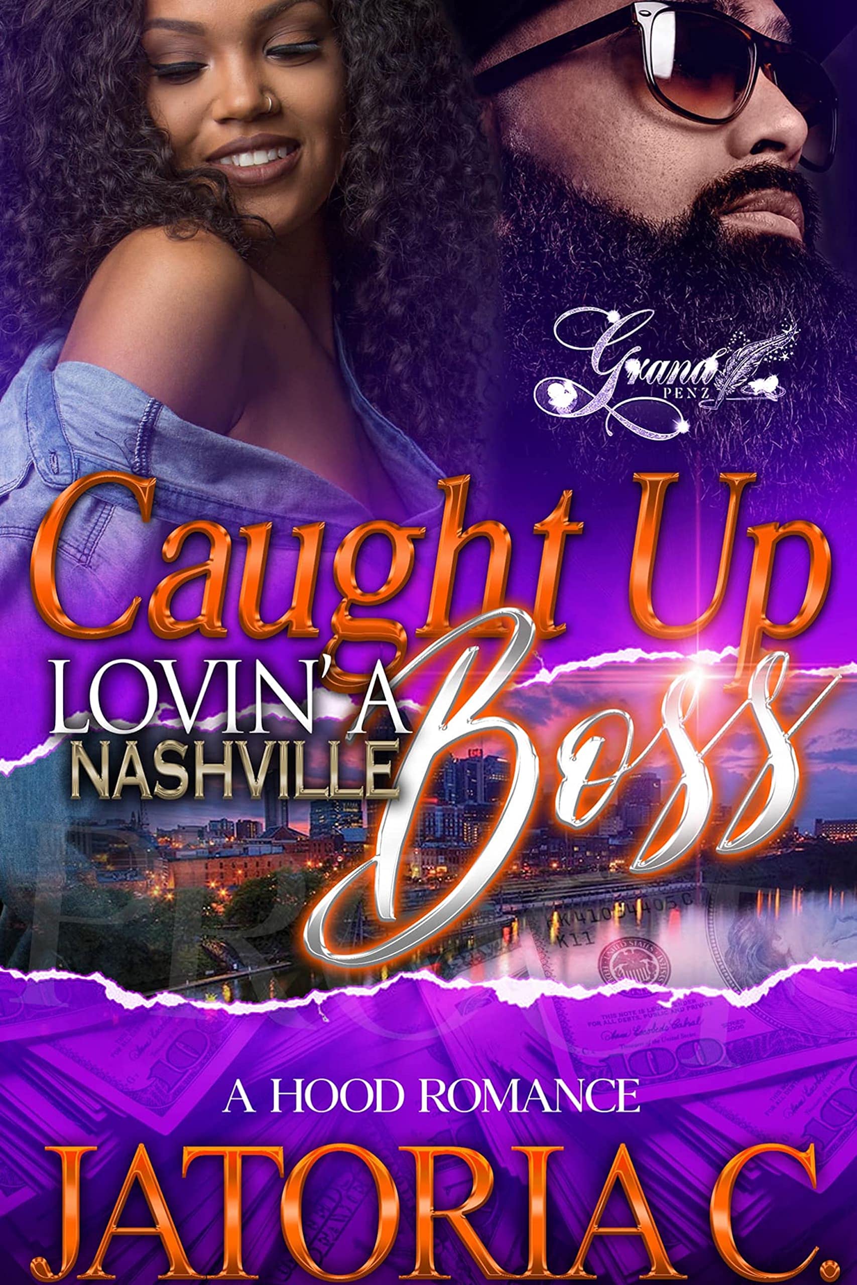 Caught Up Lovin A Nashville Boss A Hood Romance Standalone By Jatoria caught-up-lovin-a-nashville-boss-a-hood-romance-standalone-by-jatoria