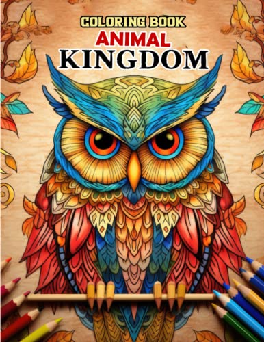 Animal Kingdom Coloring Book: 25+ Striking detailed Illustrations of ...