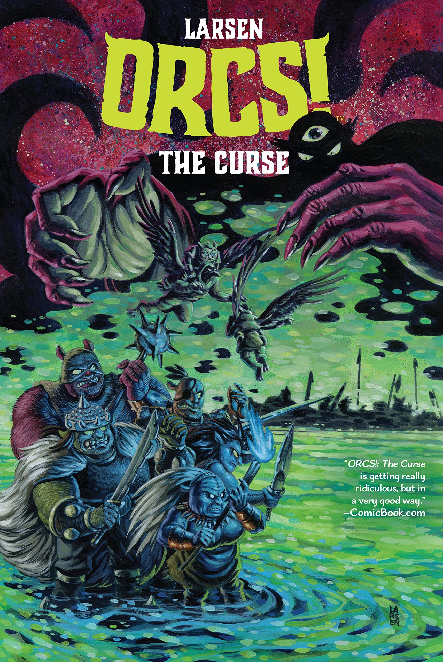 ORCS!: The Curse (ORCS! (BOOM!)) by Christine Larsen | Goodreads