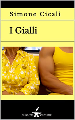 I Gialli (Italian Edition) by Simone Cicali | Goodreads
