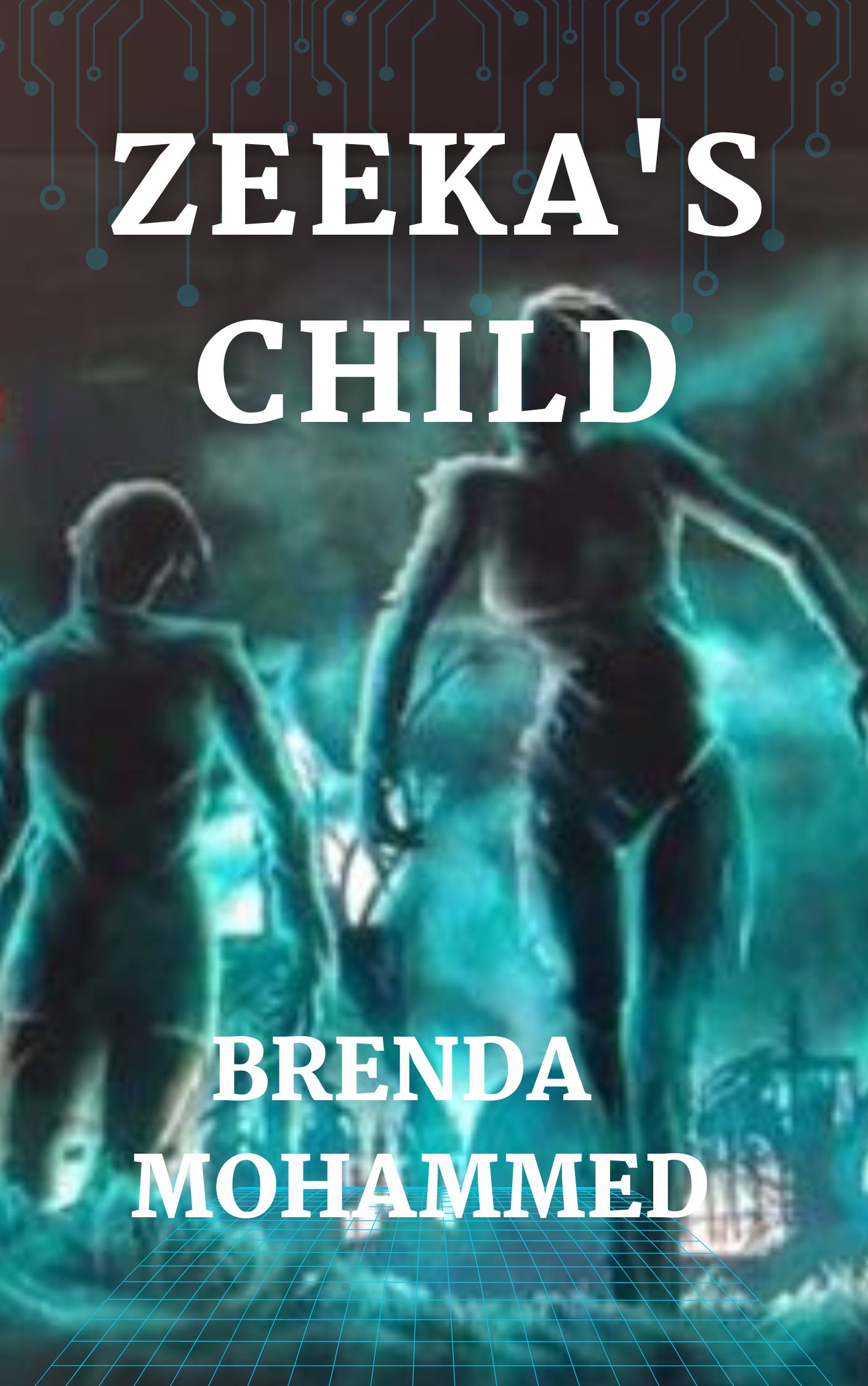 Zeeka's Child (Revenge of Zeeka Book 2) by Brenda C. Mohammed | Goodreads