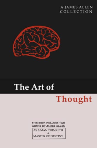 The Art of Thought by James Allen | Goodreads