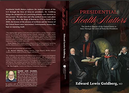 Presidential Health Matters: The Medical History of the United States ...