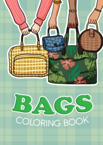 Bag Coloring Book For All Ages by Watchdis Media Group | Goodreads