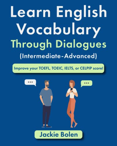 Learn English Vocabulary Through Dialogues (Intermediate-Advanced ...