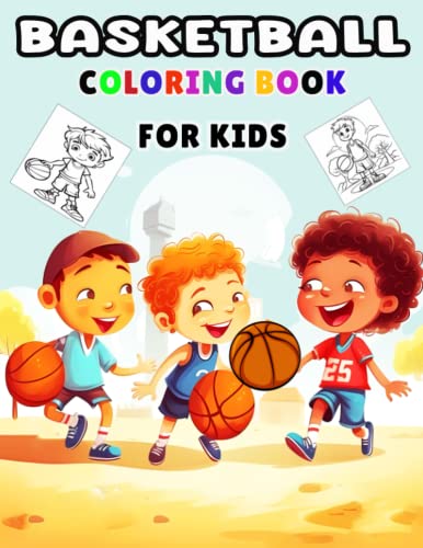 Basketball Coloring Book For Kids: Beautiful Basketball Coloring Pages ...