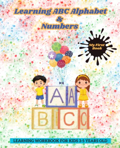 Learning ABC Alphabet & Numbers: Fun Coloring Book-Learn the ABCs, 123s ...