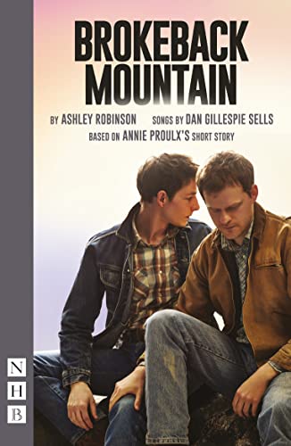 Brokeback Mountain (stage version) by Ashley Robinson | Goodreads